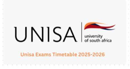 Unisa Exams Timetable For 2025-2026 - UNISA Application 2025