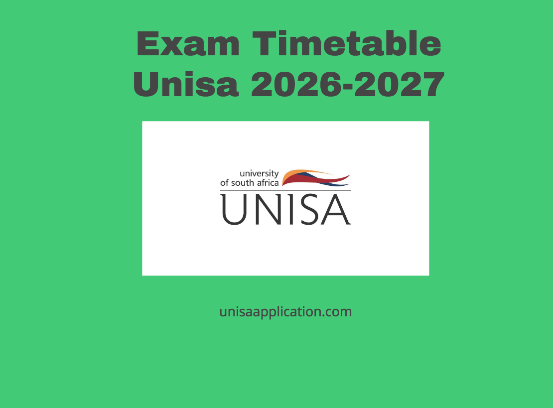 Exam Timetable Unisa 2026-2027 - UNISA Application 2026