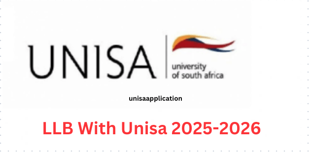 LLB With Unisa 2025-2026 - UNISA Application 2025