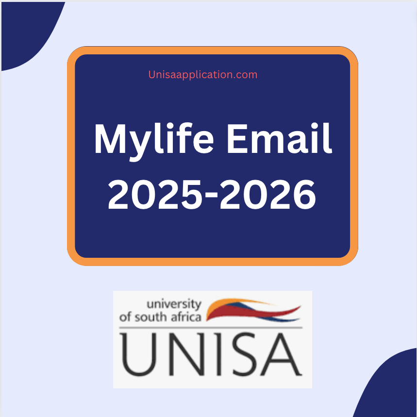 Mylife Email 2025-2026 - UNISA Application 2025