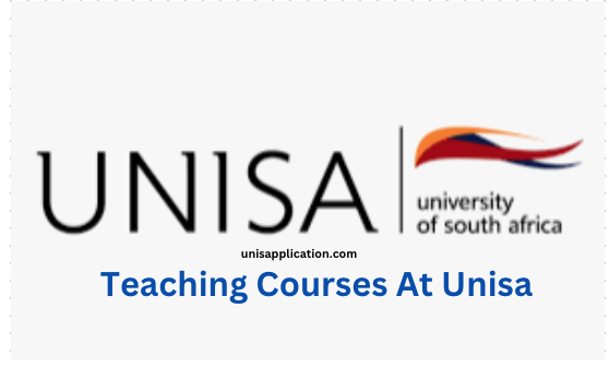 Teaching Courses At Unisa - UNISA Application 2026