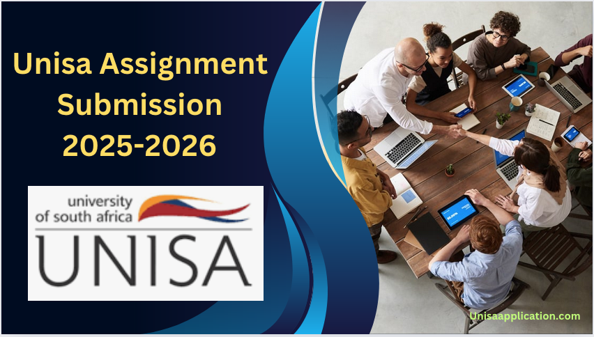 Unisa Assignment Submission 2025-2026 - UNISA Application 2025
