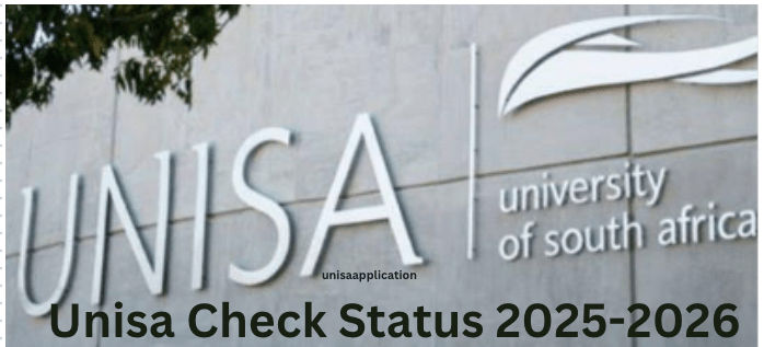 Unisa Check Status 2025-2026 - UNISA Application 2026