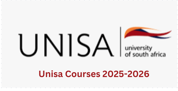 Unisa Courses 2025-2026 - UNISA Application 2025