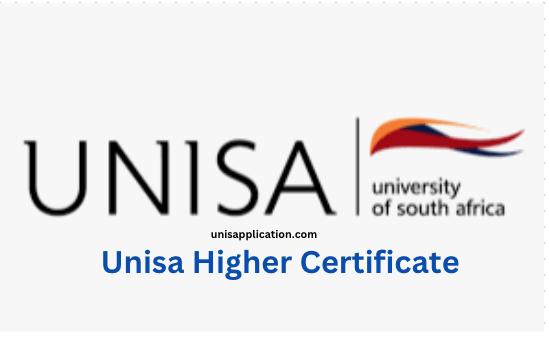 Unisa Higher Certificate - UNISA Application 2025