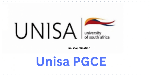 Unisa PGCE - UNISA Application 2026