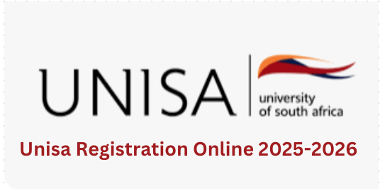 Unisa Registration Online 2025-2026 - UNISA Application 2025