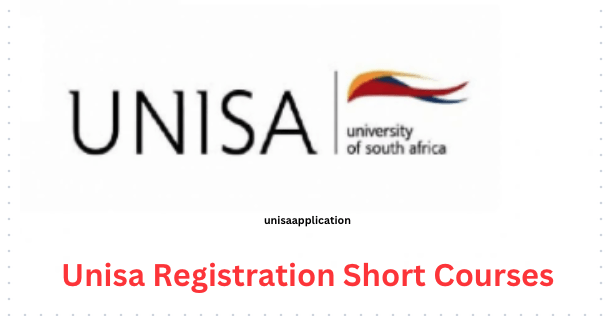 Unisa Registration Short Courses - UNISA Application 2025
