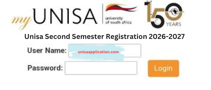 Unisa Second Semester Registration 2026-2027 - UNISA Application 2025