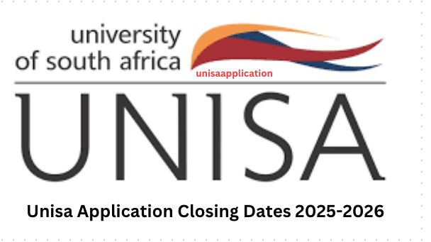 Unisa Application Closing Dates 2025-2026 - UNISA Application 2025 Unisa Application Closing Dates 2025-2026 - UNISA Application 2025