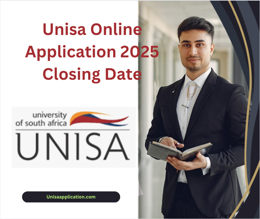 Unisa Online Application 2026 Closing Date - UNISA Application 2025
