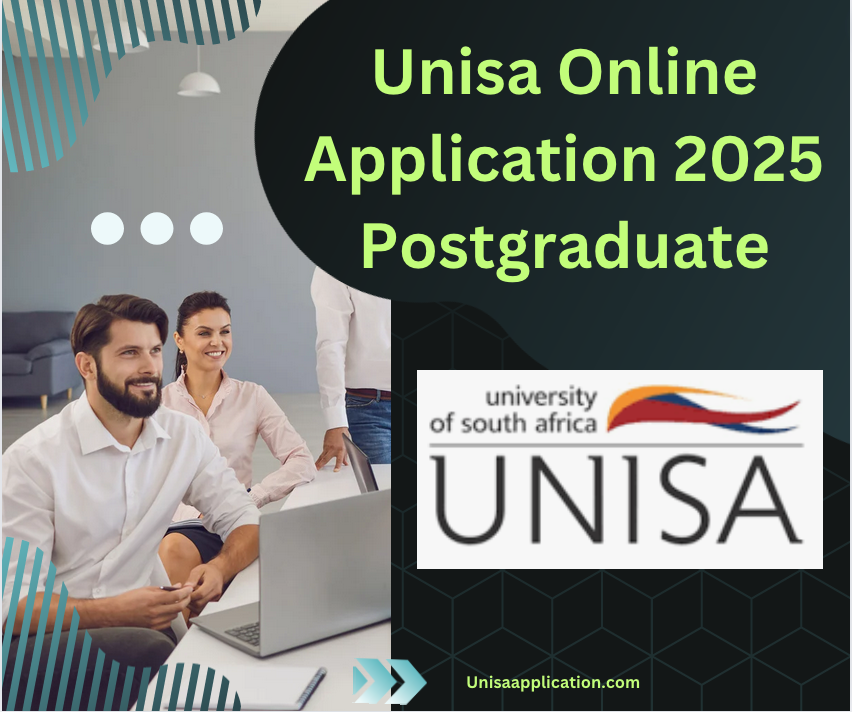 Unisa Online Application 2025 Postgraduate - UNISA Application 2025
