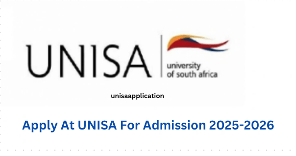 Apply At UNISA For Admission 2025-2026 - UNISA Application 2025