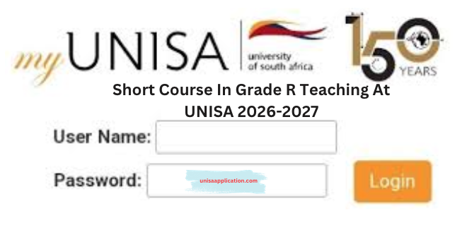 Short Course In Grade R Teaching At UNISA 2026-2027 - UNISA Application ...