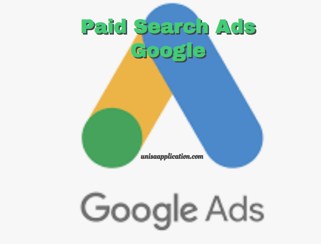 Paid Search Ads Google - UNISA Application 2026