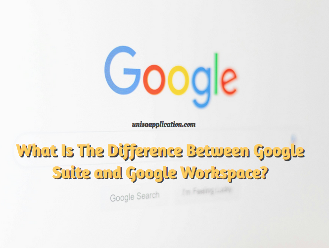 What Is The Difference Between Google Suite and Google Workspace ...