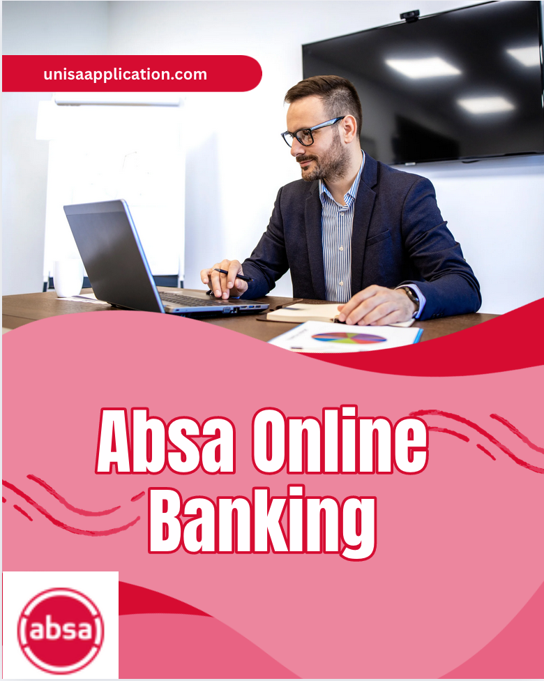 Absa Online Banking - UNISA Application 2026
